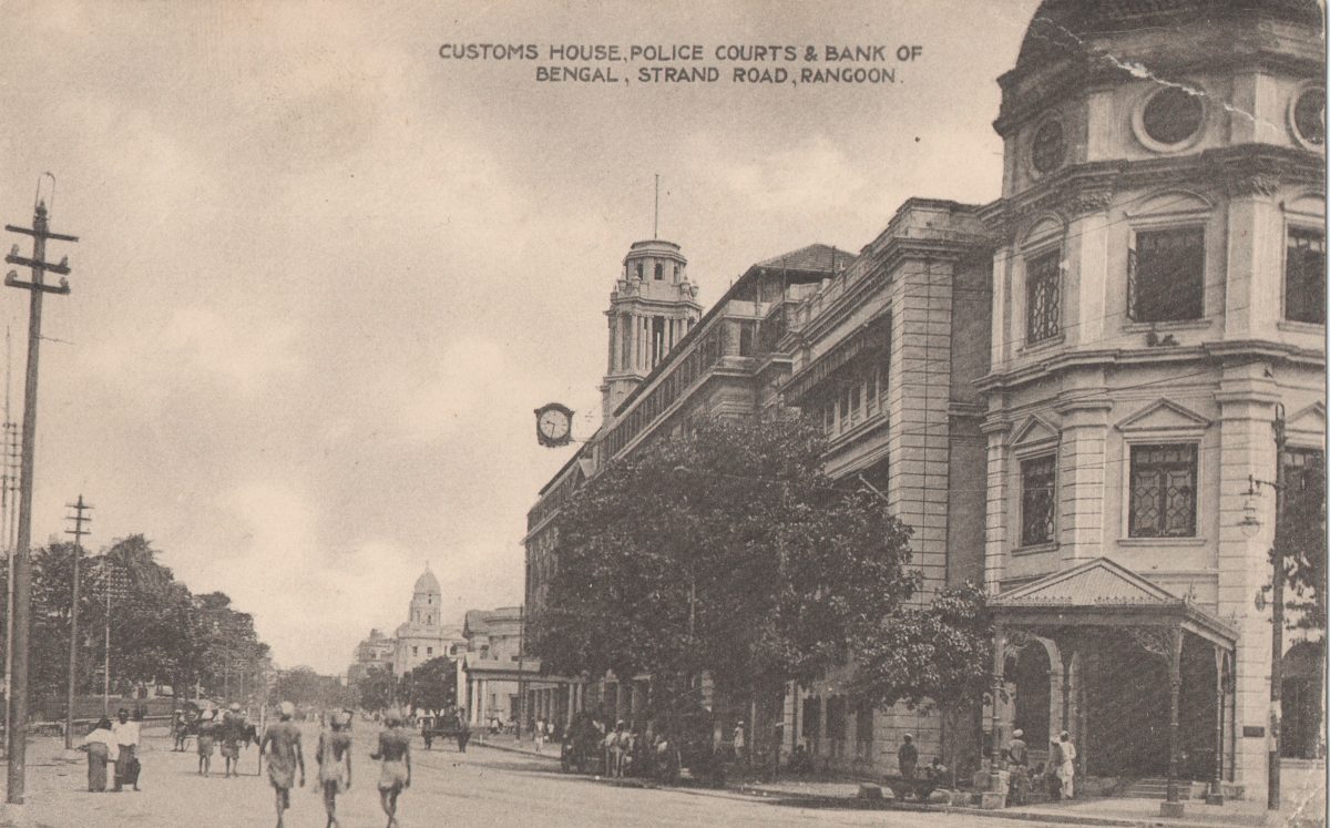 Customs House, Police Courts & Bank of Bengal, Strand Rd, Rangoon. Rowe ...